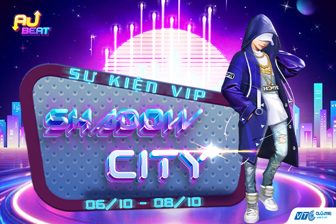 (VIP) SHADOW CITY: PHỐ VỀ ĐÊM